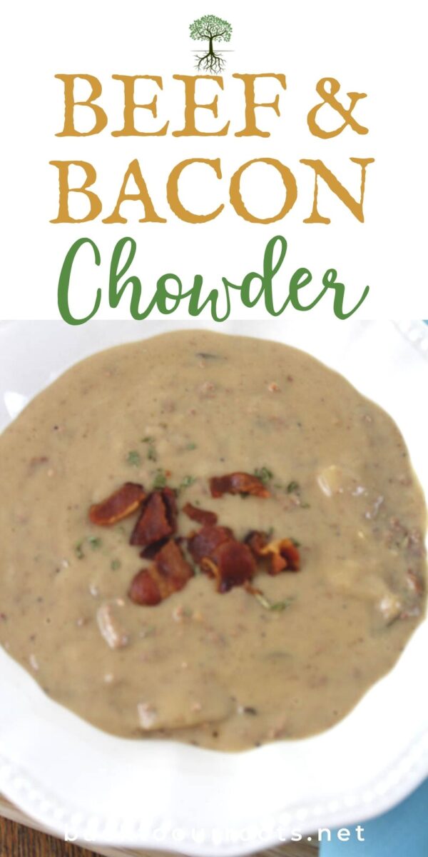 Delicious, Hearty Beef and Bacon Chowder